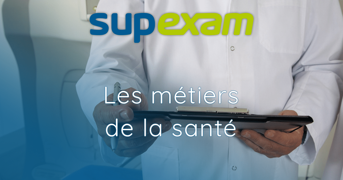Les métiers de la santé : formations et débouchés - Supexam